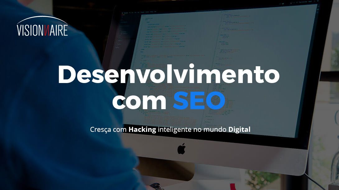 Visionnaire | Desenvolvimento com SEO