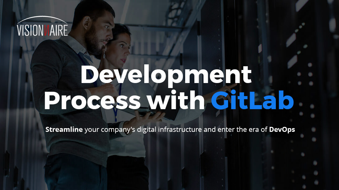 Visionnaire | Development Process with GitLab