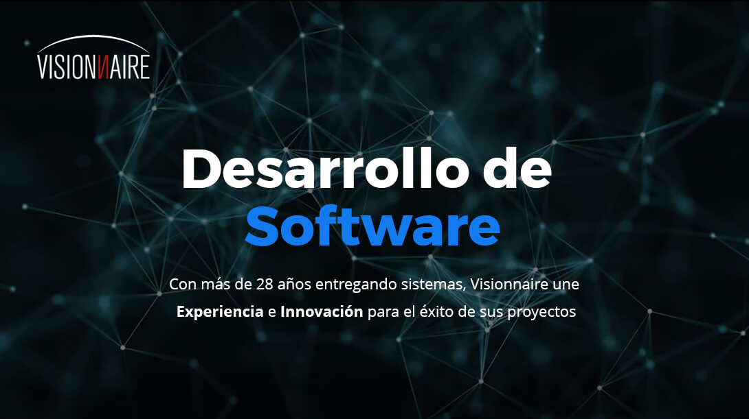 Visionnaire | Desarrollo de Software