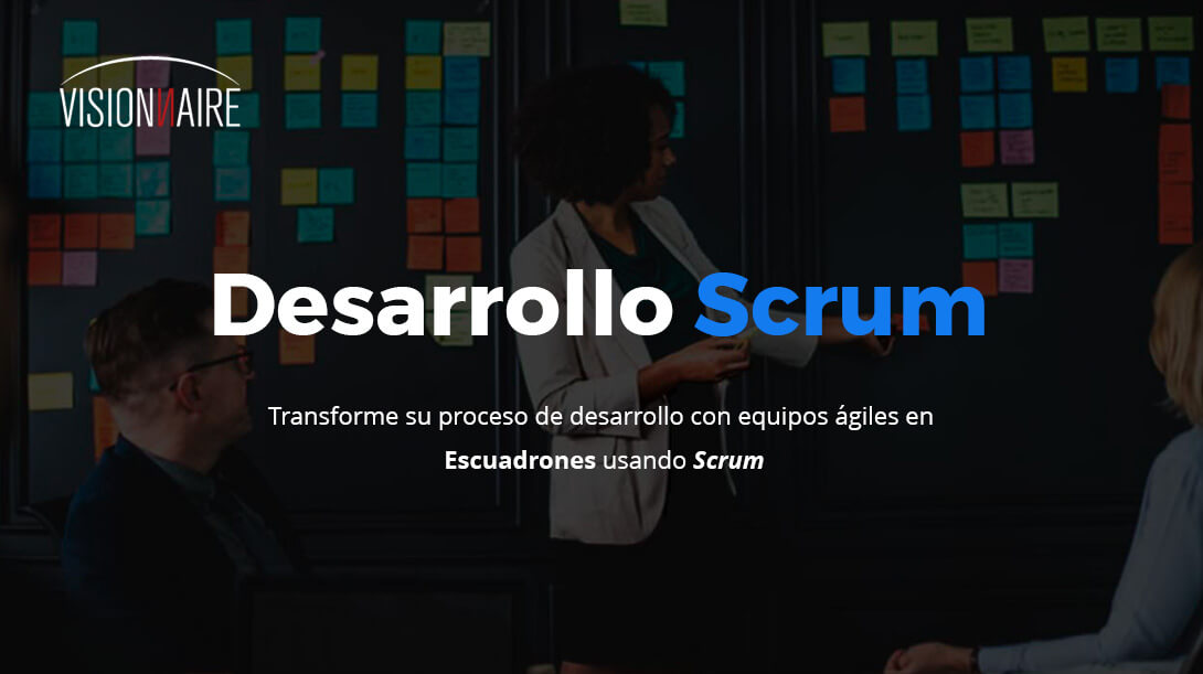 Visionnaire | Desarrollo Scrum